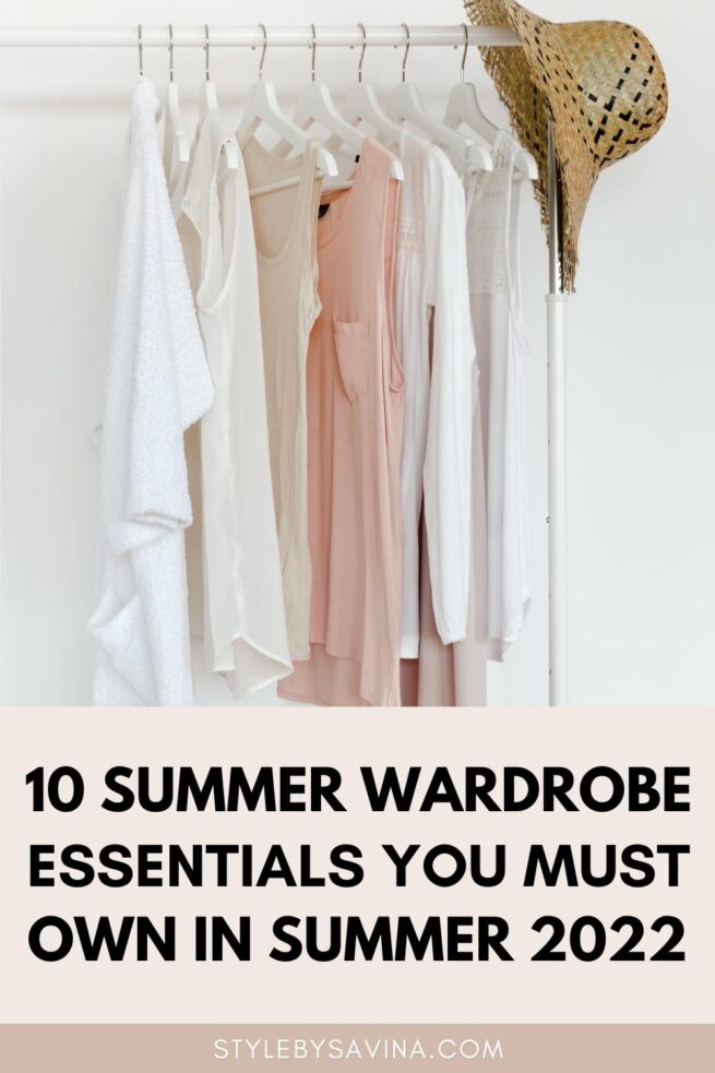 10 Summer Wardrobe Essentials You Must Own In Summer 2024