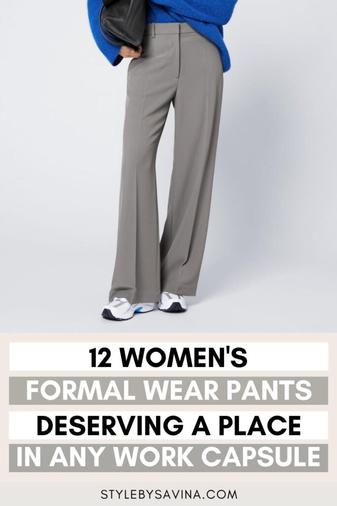 12 Women's Formal Wear Pants Deserving a Place in Any Work Capsule