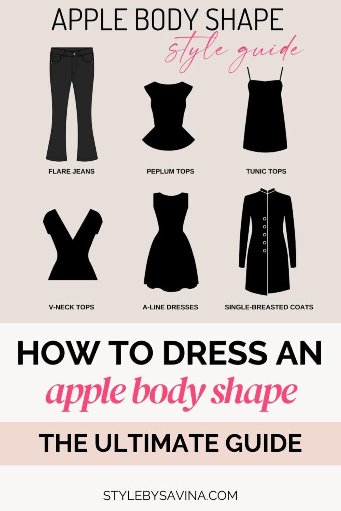 Apple Body Shape: How To Dress & Style Guide | Style by Savina