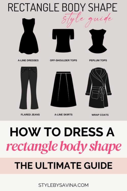 How To Dress A Rectangle Body Shape: Ultimate Style Guide